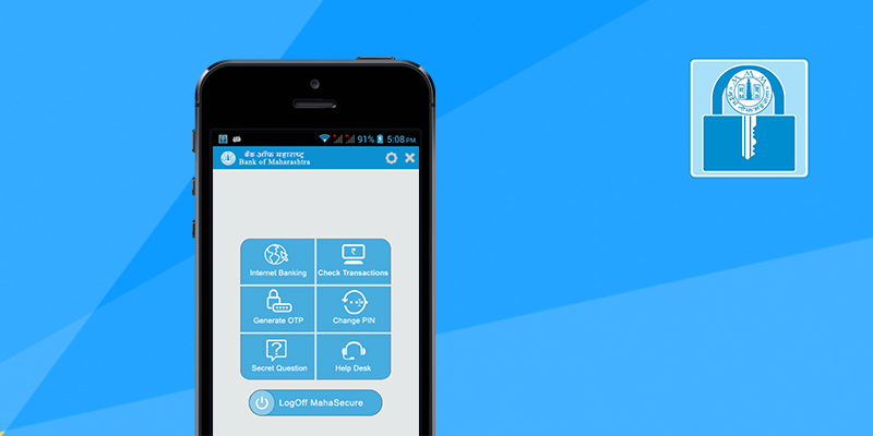 Bank of Maharashtra Launches next generation digital banking - MahaSecure